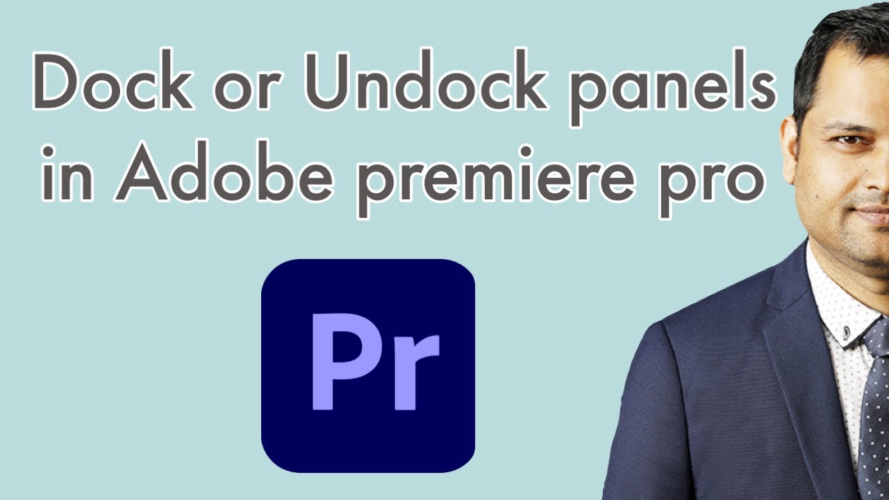 How To Dock Or Undock Panels In Adobe Premiere Pro YouTube how-to-dock-or-undock-panels-in-adobe-premiere-pro-youtube