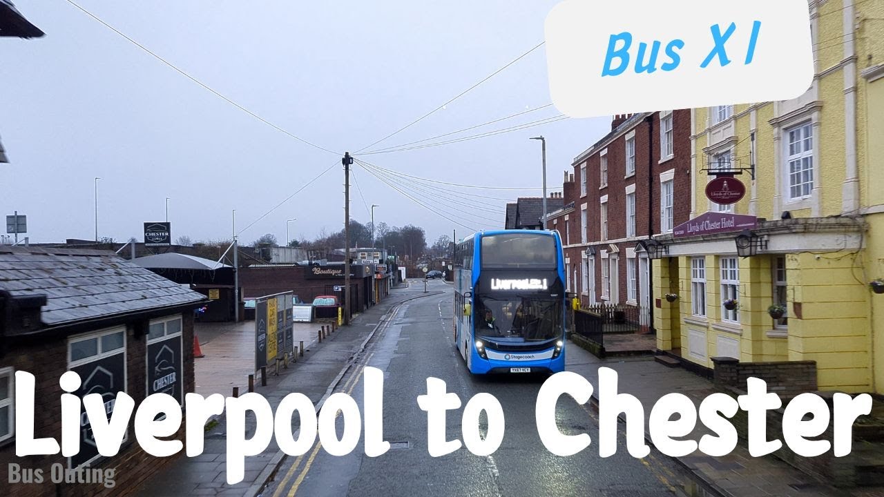 A challenging day outing | Bus X1 Liverpool to Chester | December 2024 ...