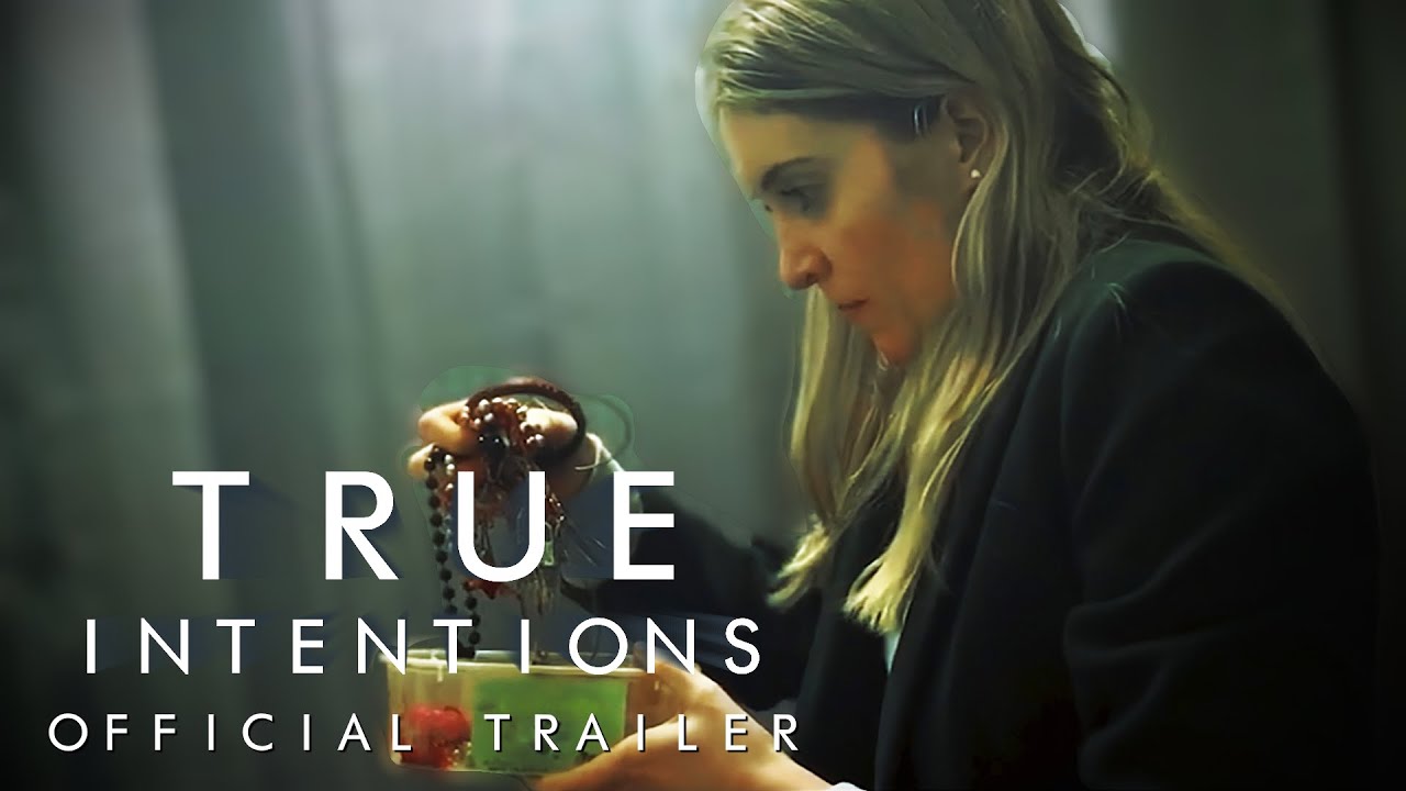 True Intentions | Official Trailer - YouTube