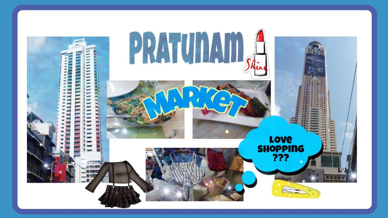 Pratunam Market - YouTube