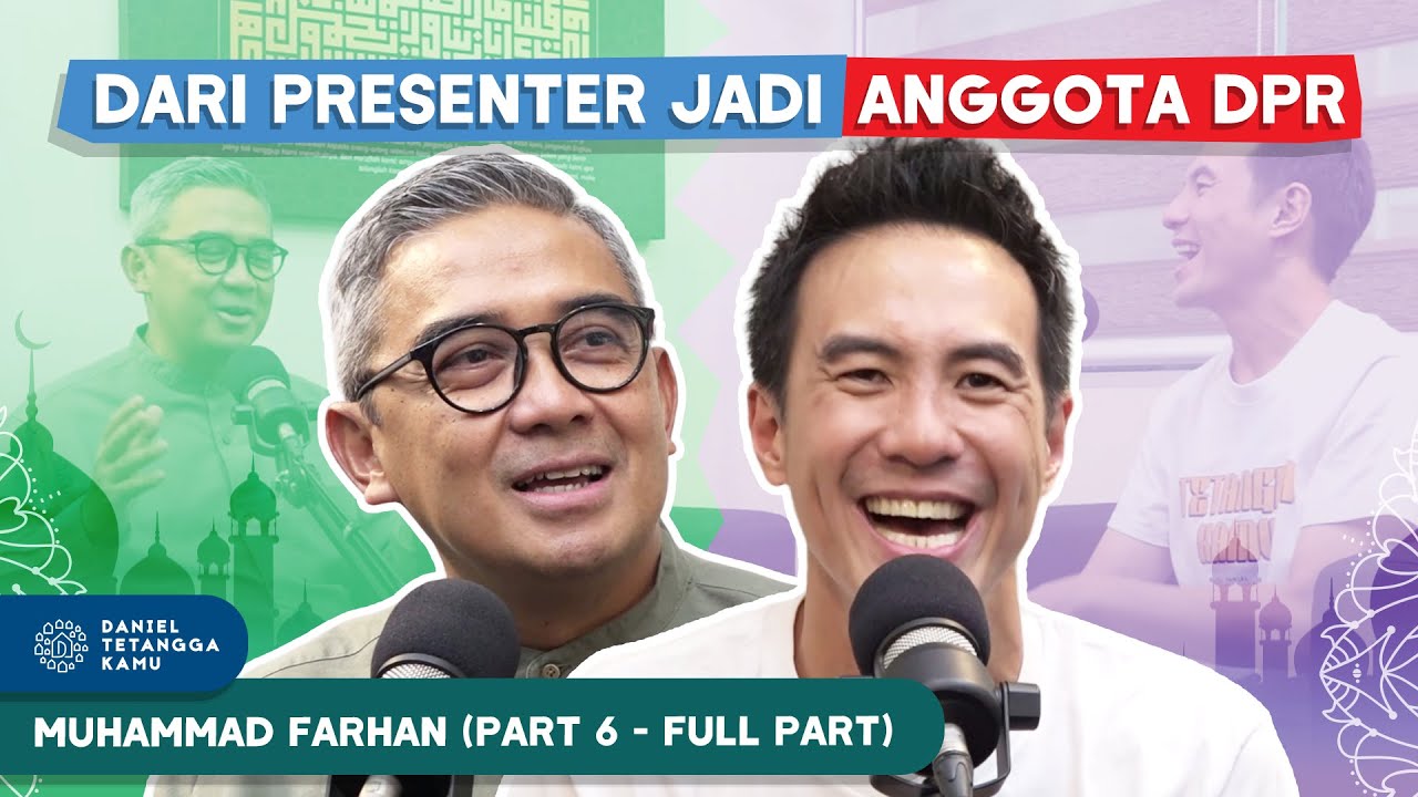 Perjuangan Hidup & Karir Muhammad Farhan #Part6 - Daniel Tetangga Kamu ...