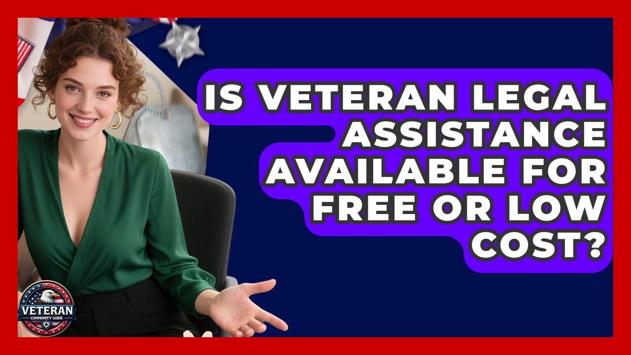 Is Veteran Legal Assistance Available for Free or Low Cost? - Veteran ...