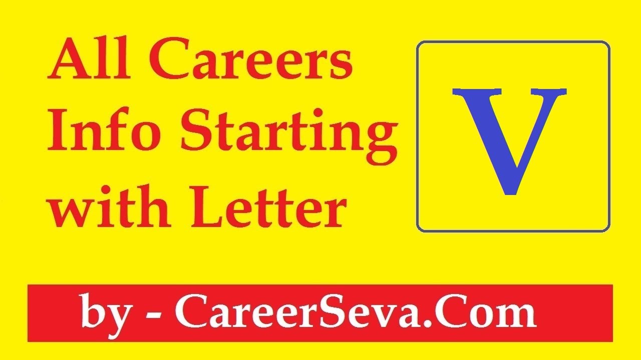 ABC of Careers with CareerSeva.Com - V - #careerguidance #careerpath # ...