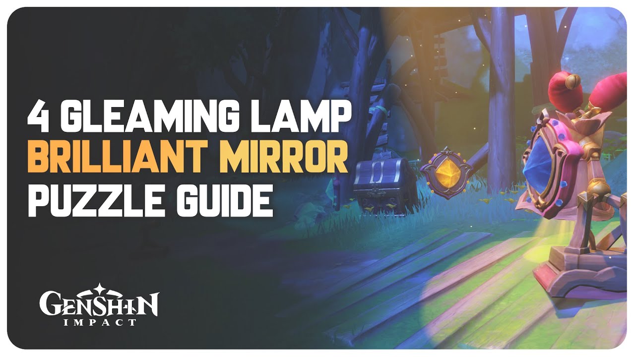 4 Gleaming Lamp Brilliant Mirror Puzzle Guide | Genshin Impact 3.8 - YouTube