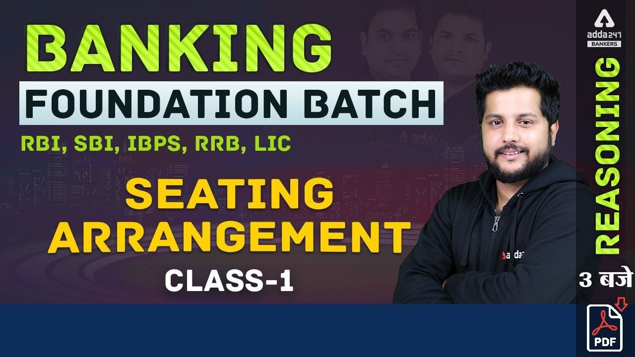 Banking Foundation 2021 RBI IBPS SBI RRB Reasoning Seating banking-foundation-2021-rbi-ibps-sbi-rrb-reasoning-seating