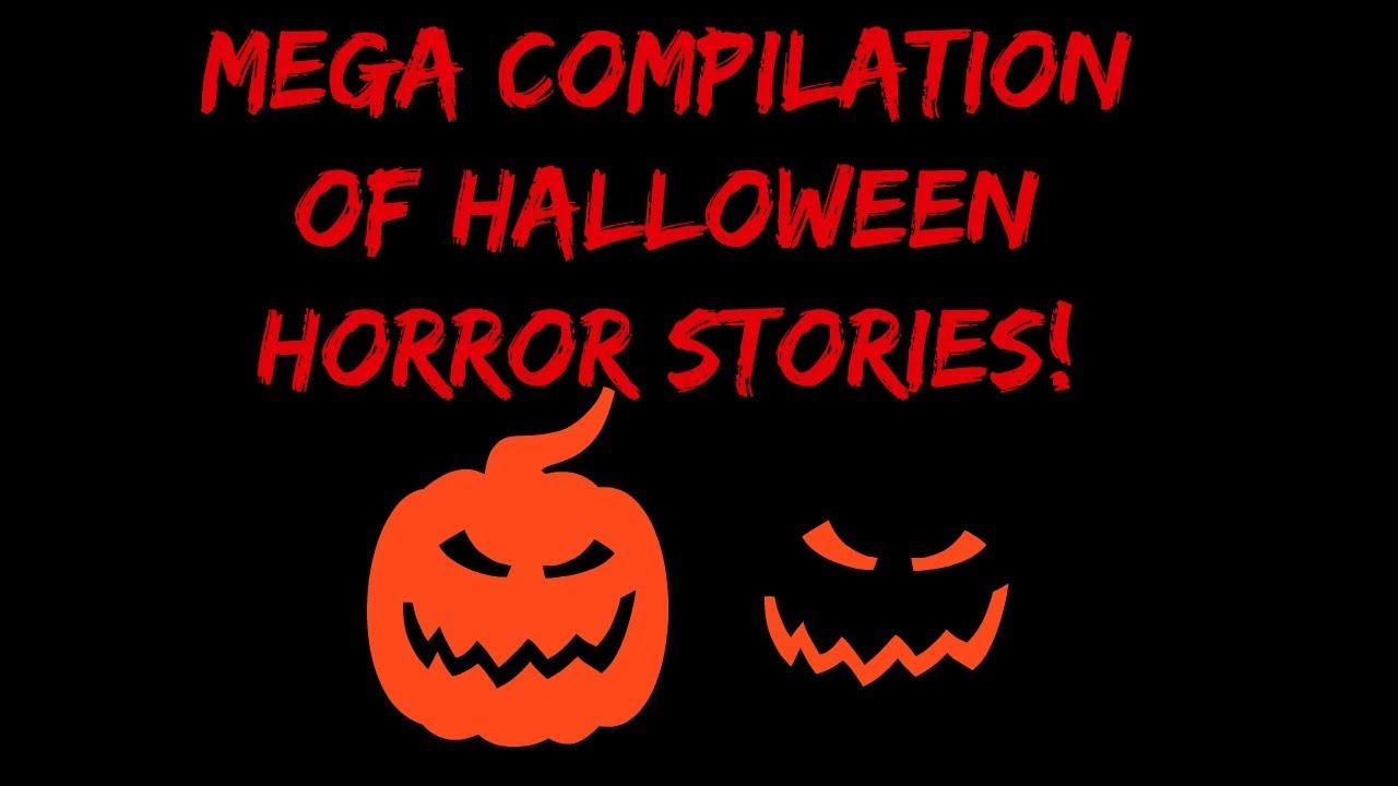 Horror Stories For The Perfect Halloween YouTube horror-stories-for-the-perfect-halloween-youtube