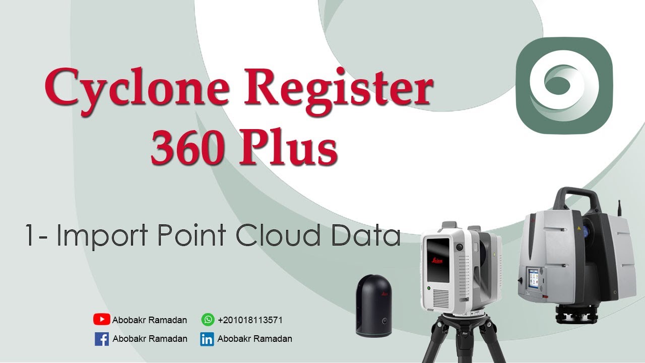 Leica Cyclone Register 360 | Part 1-6 | Import Point cloud Data - YouTube