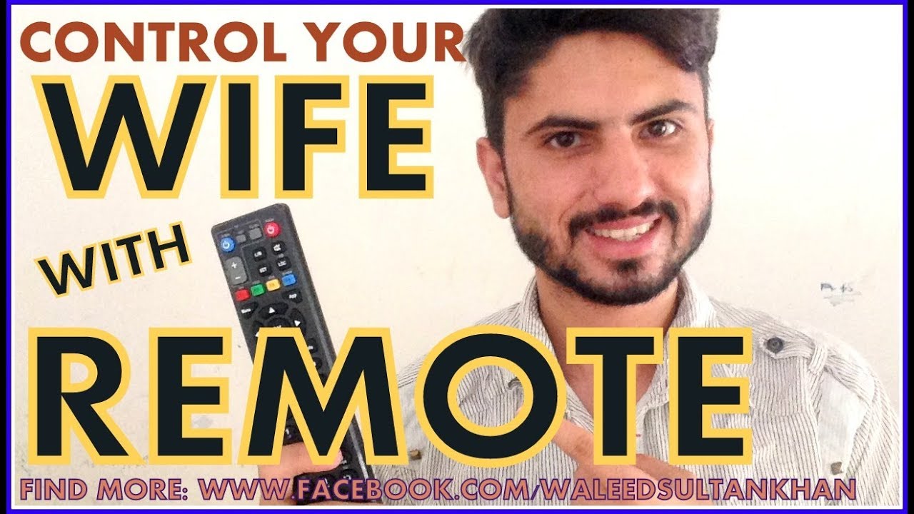 Wife control remote every husband should buy - YouTube
