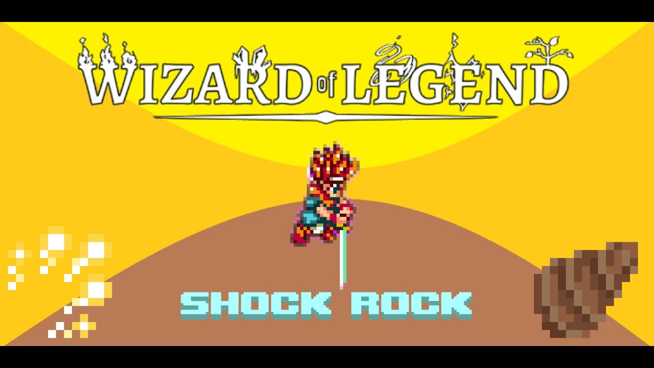 Wizard of Legend - Shock Rock - YouTube
