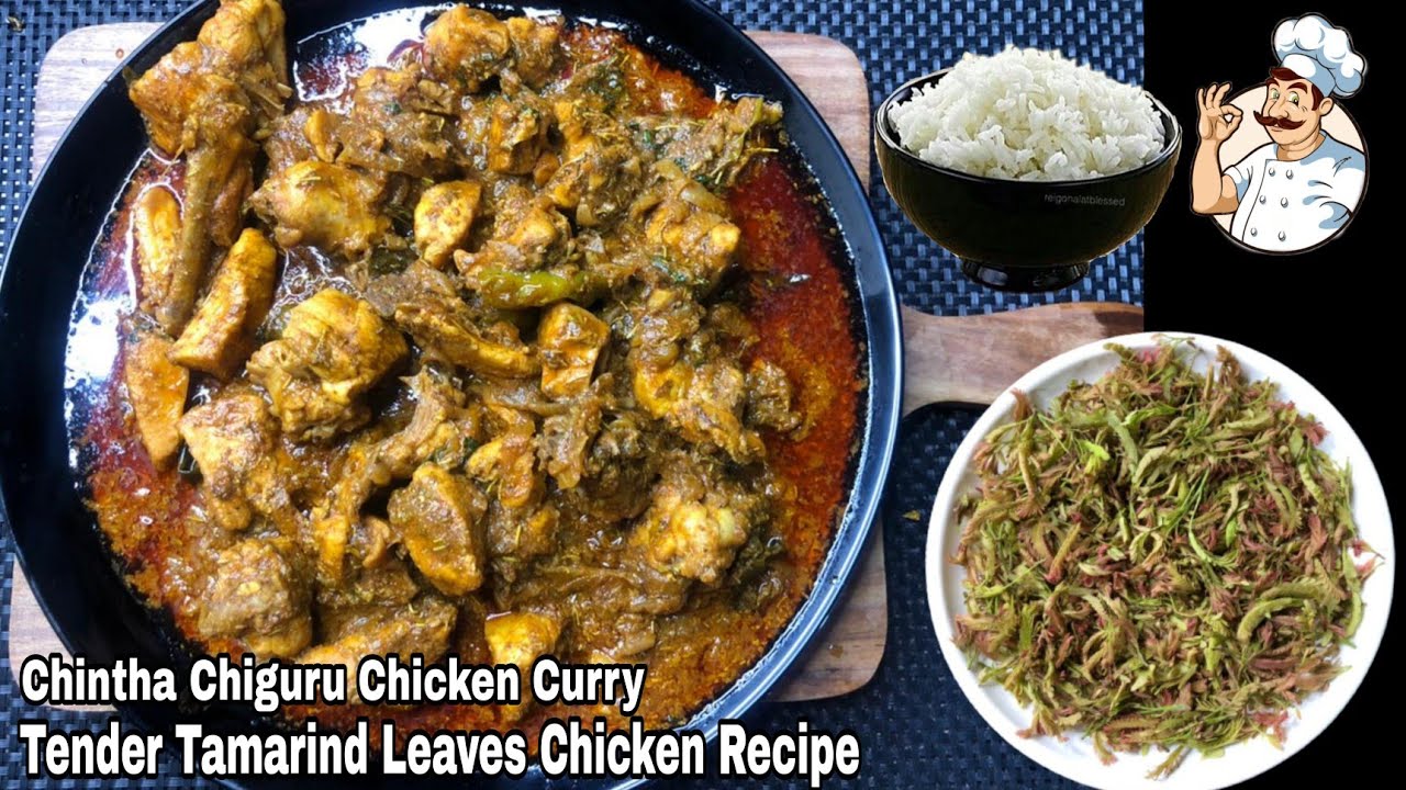 How To Make Chicken Chinta Chiguru Recipe,Tender Tamarind Leaves ...