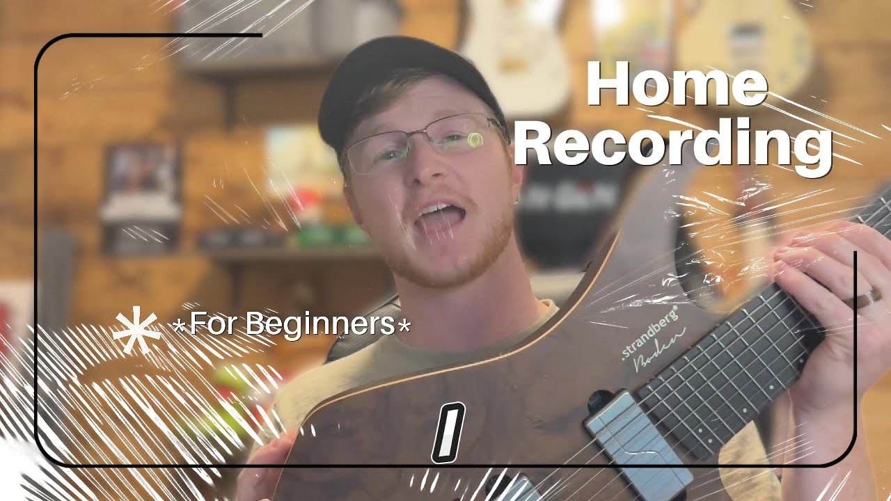 Ultimate Beginner's Guide to Home Recording! - YouTube