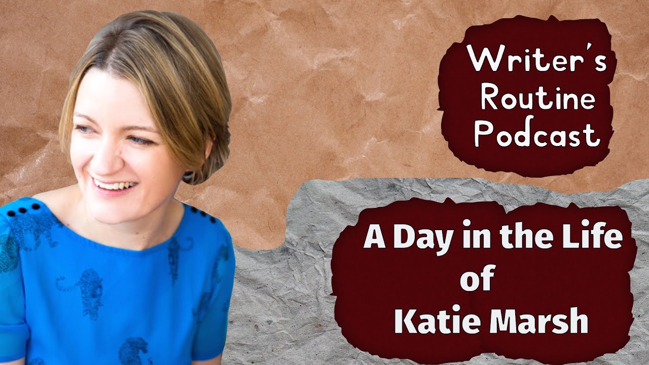 Katie Marsh's Writing Routine. A Day in the Life of a Cosy Crime Writer ...