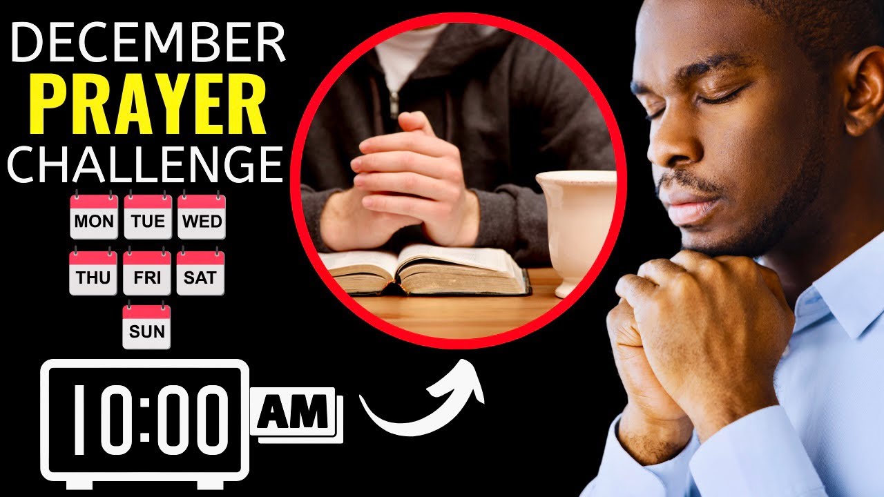 DAILY MORNING PRAYER 🙏- December Prayer Challenge - YouTube