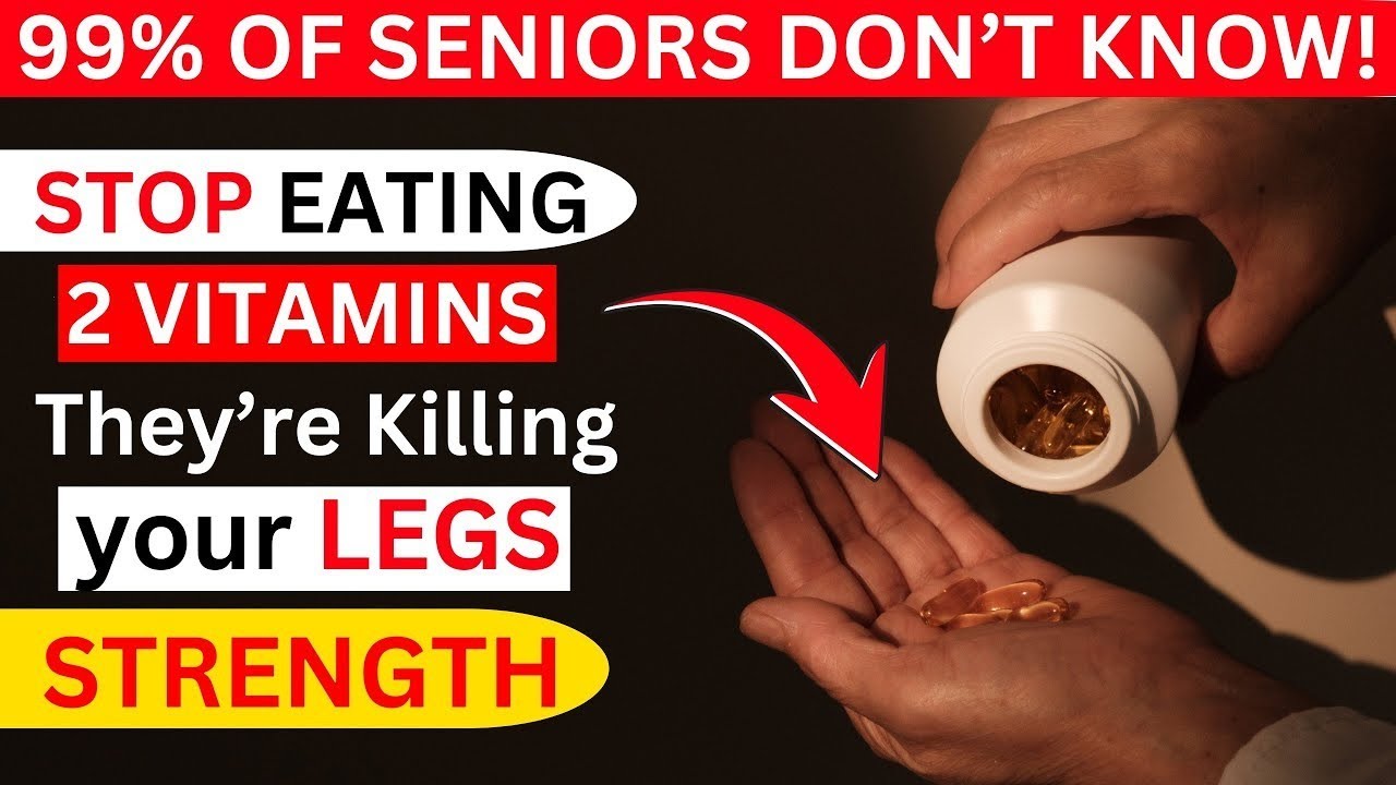 Discover The BEST and WORST Vitamins for LEG Strength After 60! - YouTube