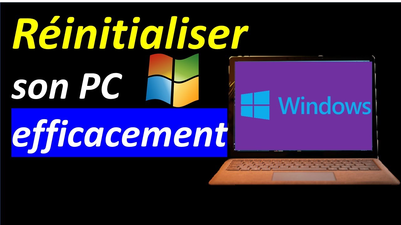 COMMENT REINITIALISER SON PC WINDOWS - YouTube