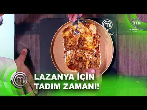 Ana Kadroya Giden Yol Lazanya'dan Geçti! | MasterChef Türkiye 19.07.2026