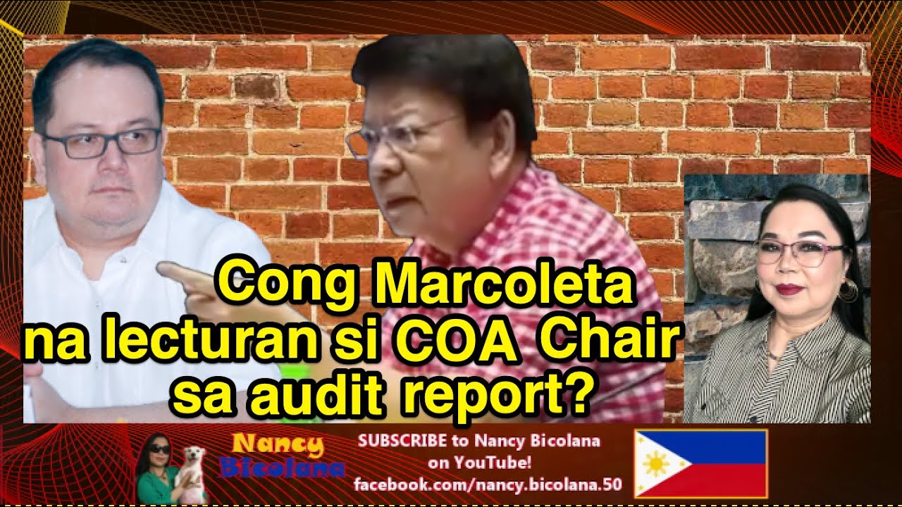 CONG MARCOLETA NA LECTURAN SI COA CHAIR SA PAG COMMUNICATE NG AUDIT ...