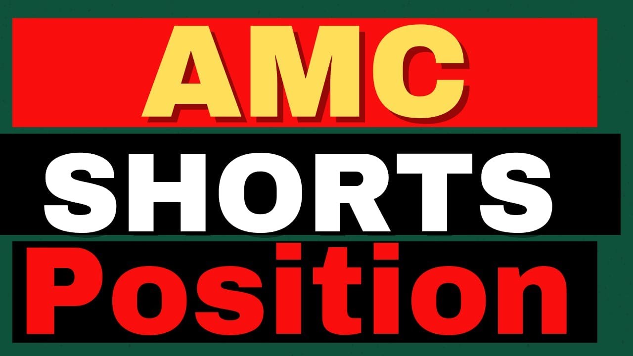 AMC Short Position - AMC Stock short Squeeze update - YouTube