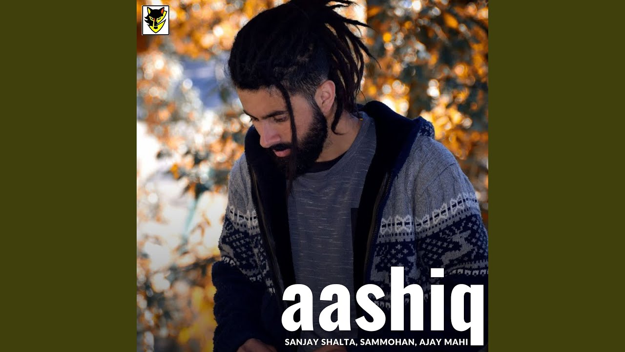 Aashiq - YouTube