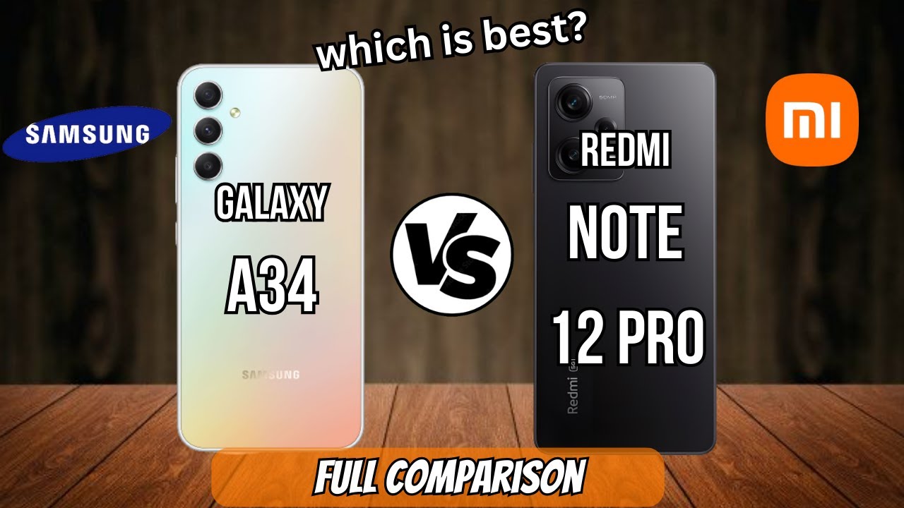 Samsung A34 vs Redmi Note 12 Pro - YouTube