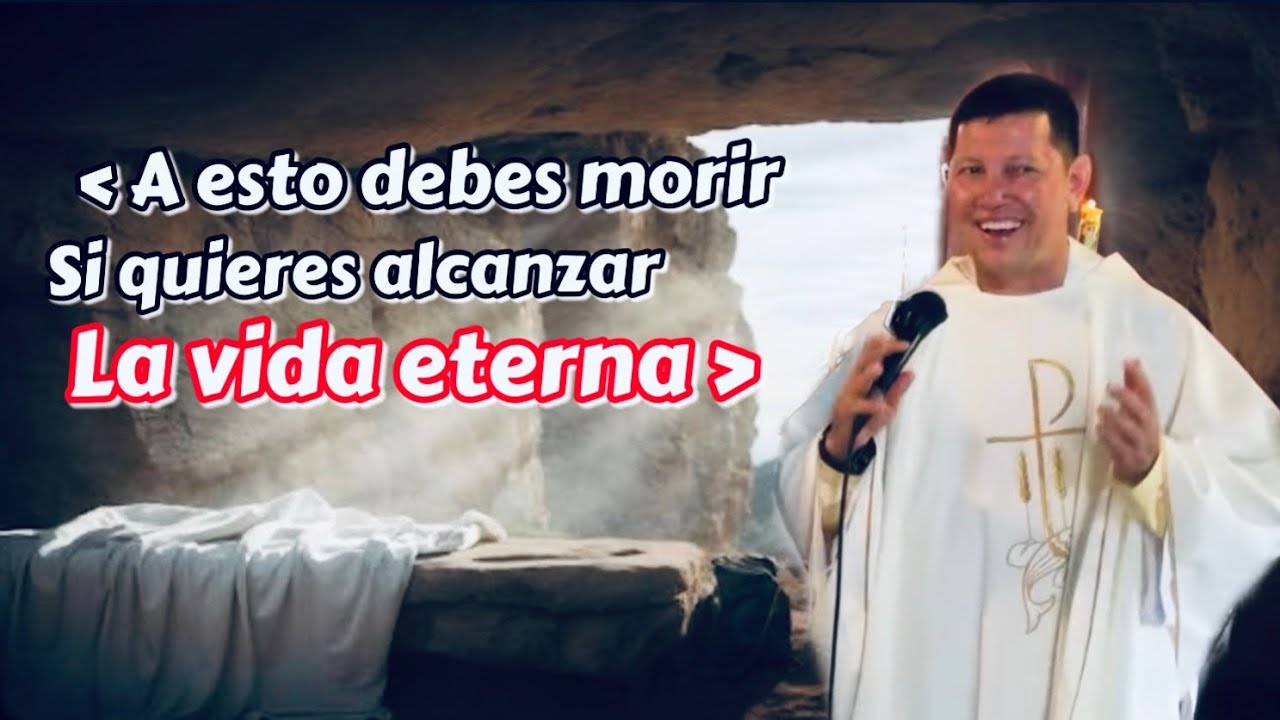 2 parte : Hoy celebramos la RESURRECCIÓN DEL SEÑOR - Padre Luis Toro ...
