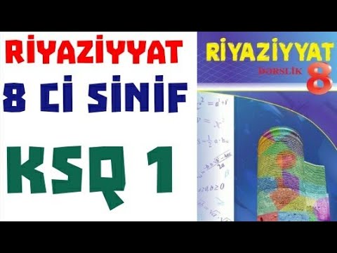Riyaziyyat 8 ci sinif KSQ 1 - YouTube