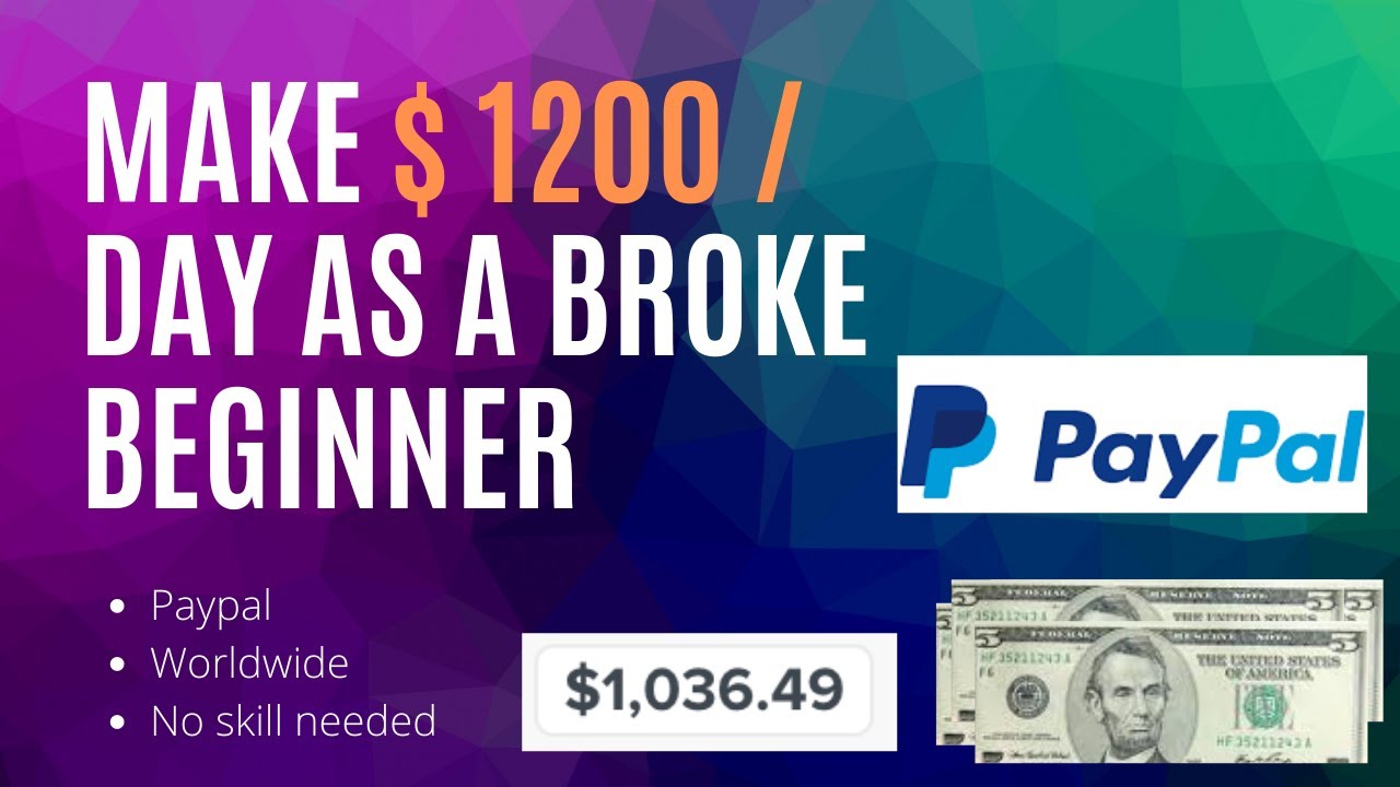 Make $ 1200 Day As A Broke Beginner (2021 EASIEST Way To Make Money ...