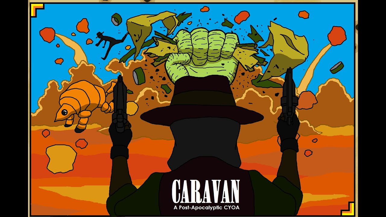 CARAVAN: A Post-Apocalyptic CYOA - YouTube
