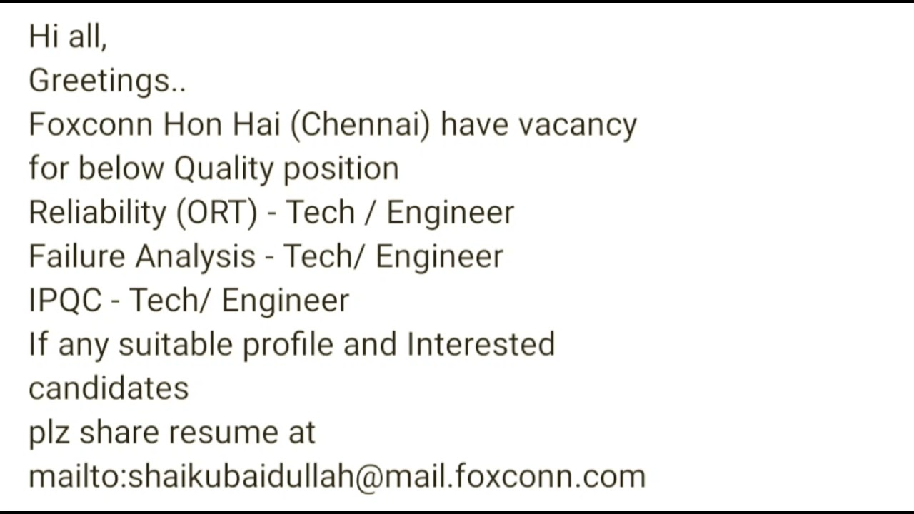 Urgent requirement Quality Test Engineer at Foxconn | Reliability Test ...