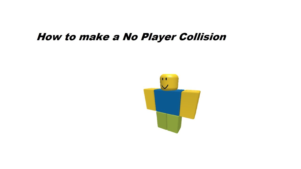 How to make a No Player Collision - YouTube