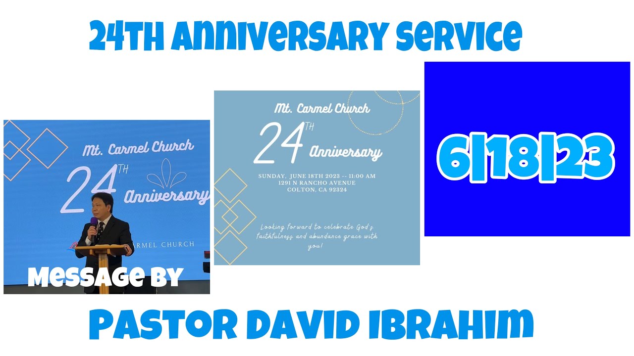6|18|23 Sunday Service|24th Anniversary|Sermon by Pastor David Ibrahim ...