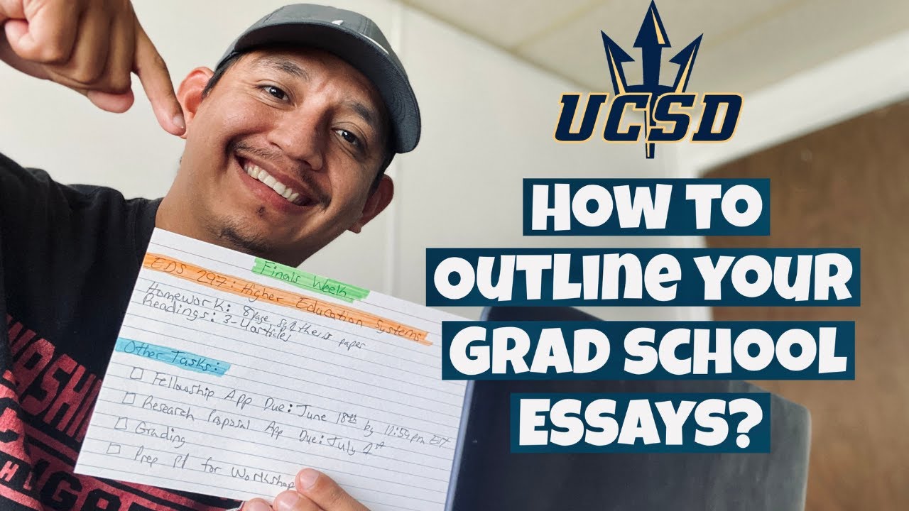 HOW TO OUTLINE YOUR GRADUATE SCHOOL ESSAYS? | Graduate School Tips and ...
