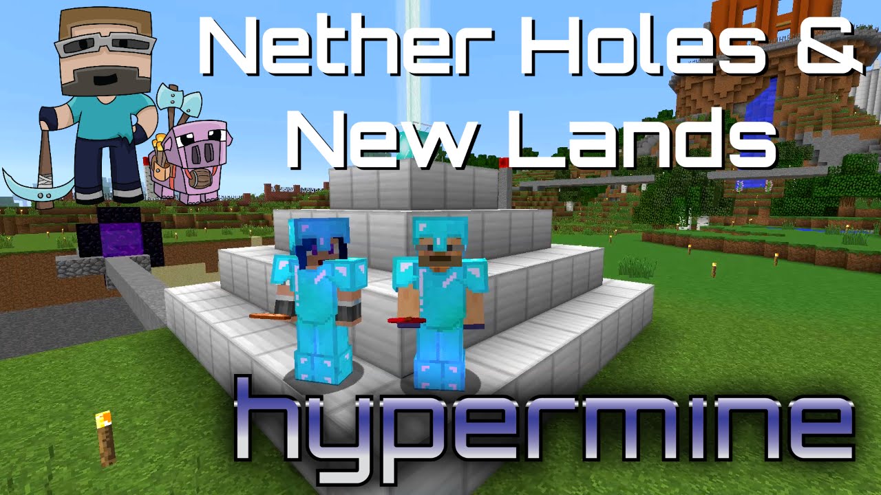 Minecraft: Nether Holes & New Lands - Hypermine Vanilla SMP Lets Play 4 ...