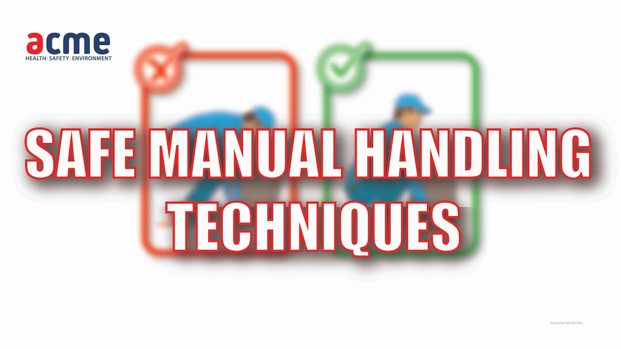 Safe Manual Handling Techniques | Training & Consultancy Organization ...