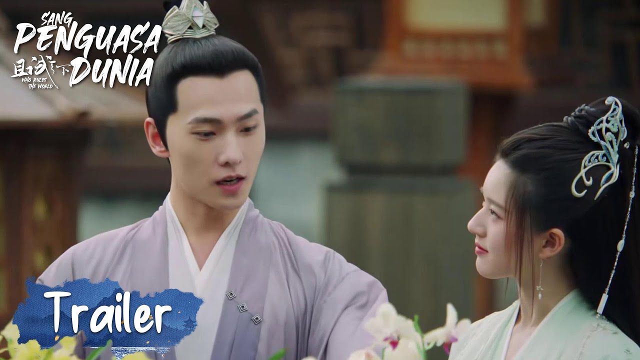 Who Rules The World | Trailer EP09 Hei Fengxi dan Bai Fengxi Sedang ...