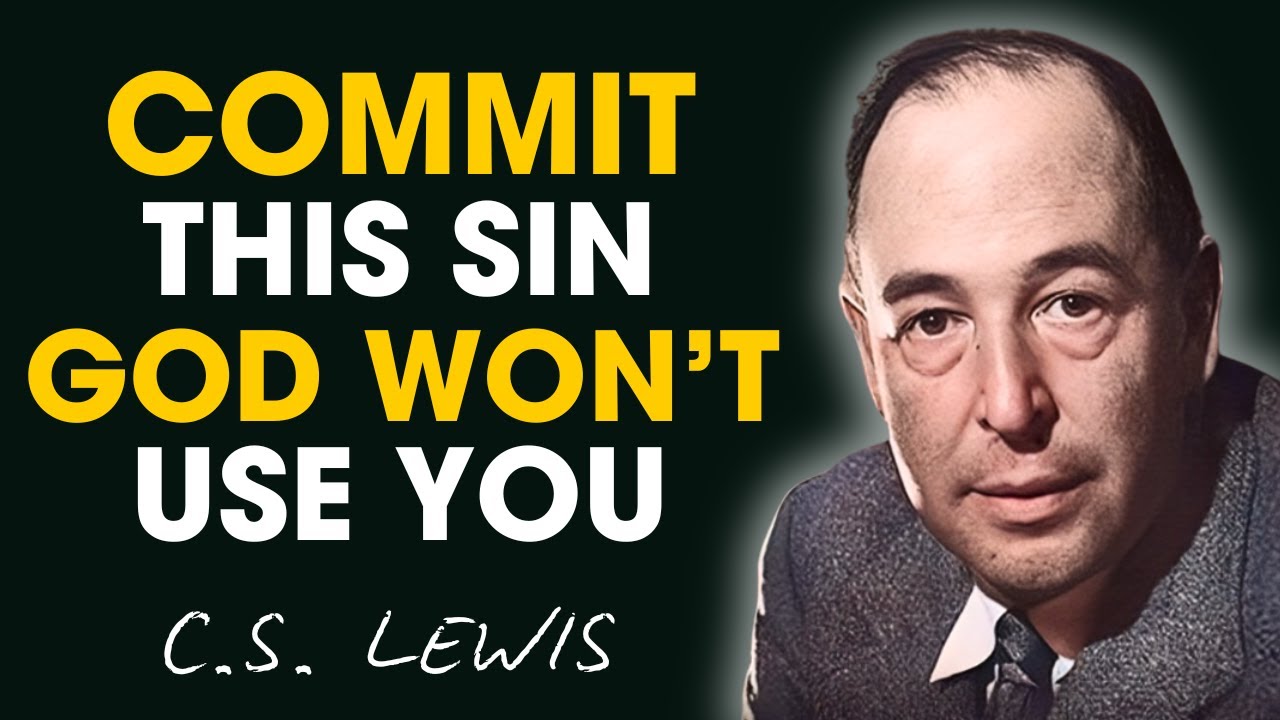 Chosen Ones If You Commit This One Sin, God Will Not Use You Again | C.S. Lewis - YouTube Music