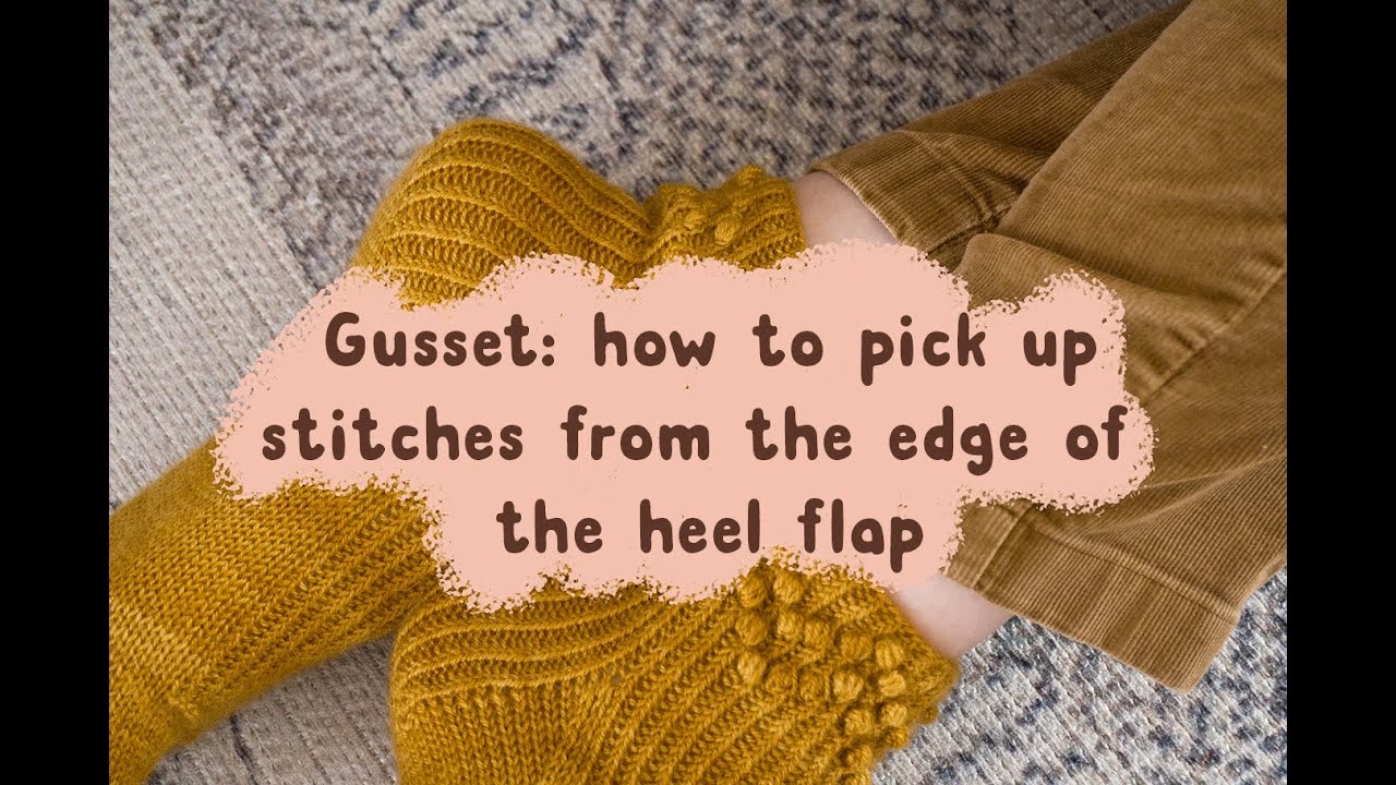 Tutorial: how to pick up stitches from the edge of the heel flap ...