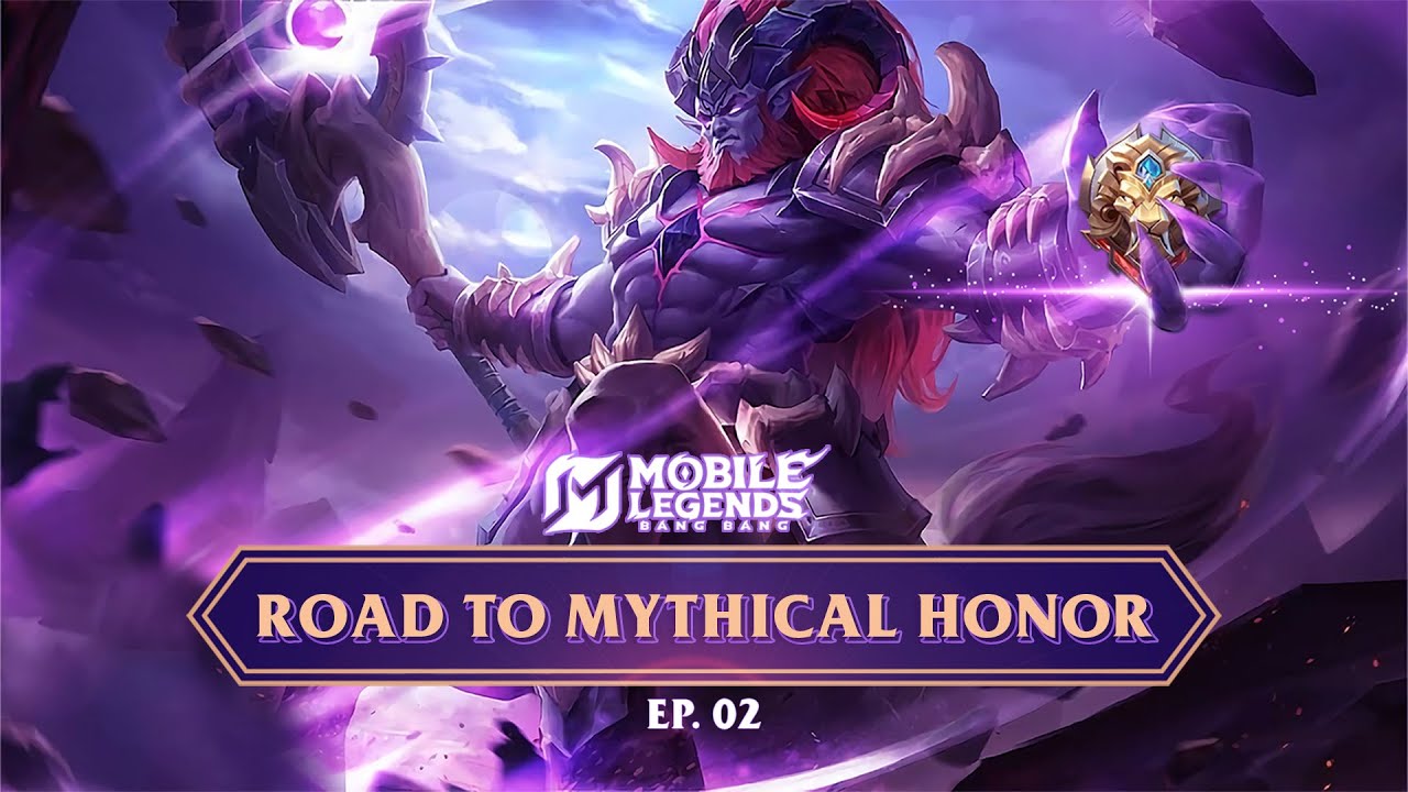 Road To Mythical Honor Ep. 2 | Mobile Legends - YouTube