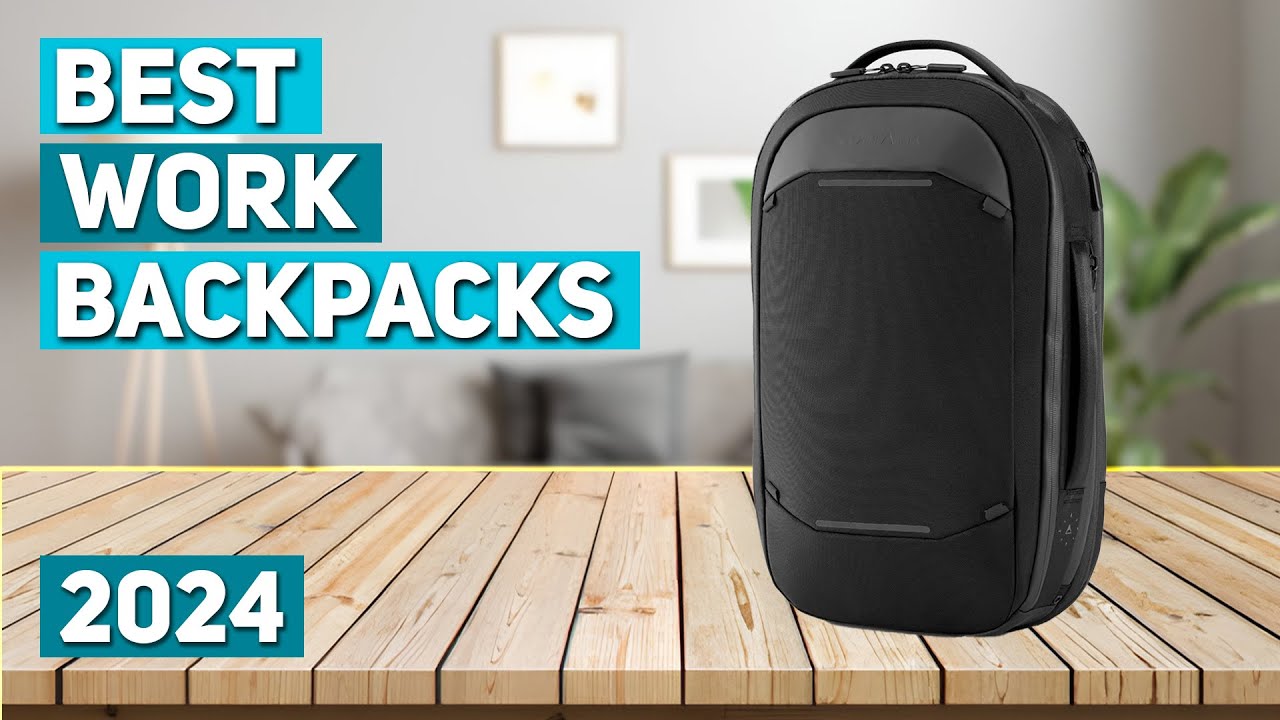 Best Work Backpack 2024 - Top 5 Best Work Backpacks 2024 - YouTube