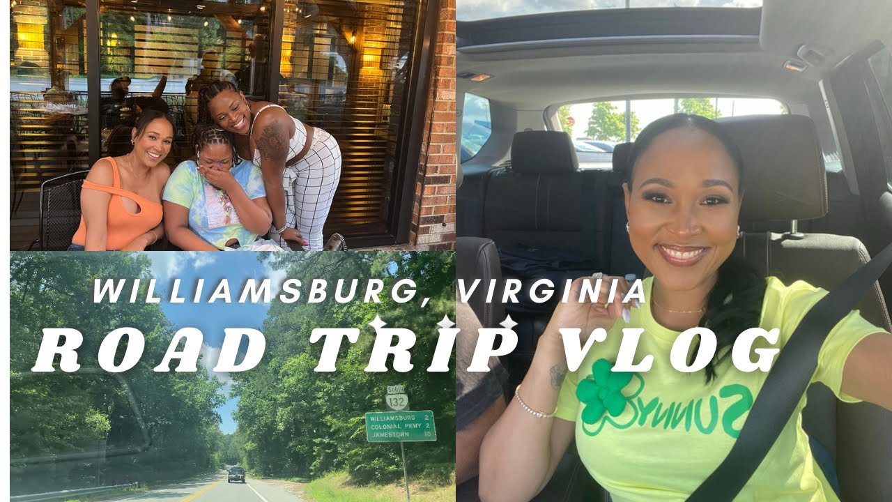 Road Trip to Williamsburg, Virginia - YouTube