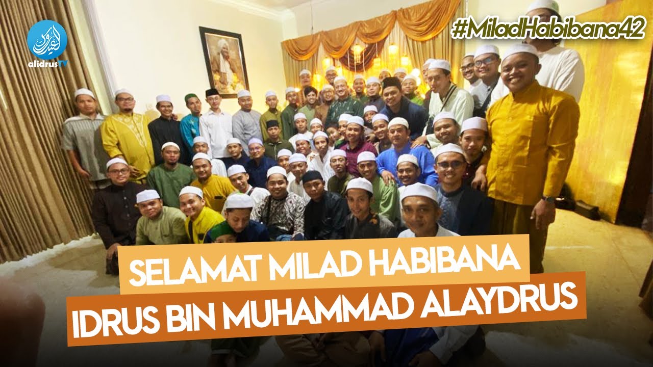 Selamat Hari Milad Habibana Idrus bin Muhammad Alaydrus (04 Mei 2023 ...