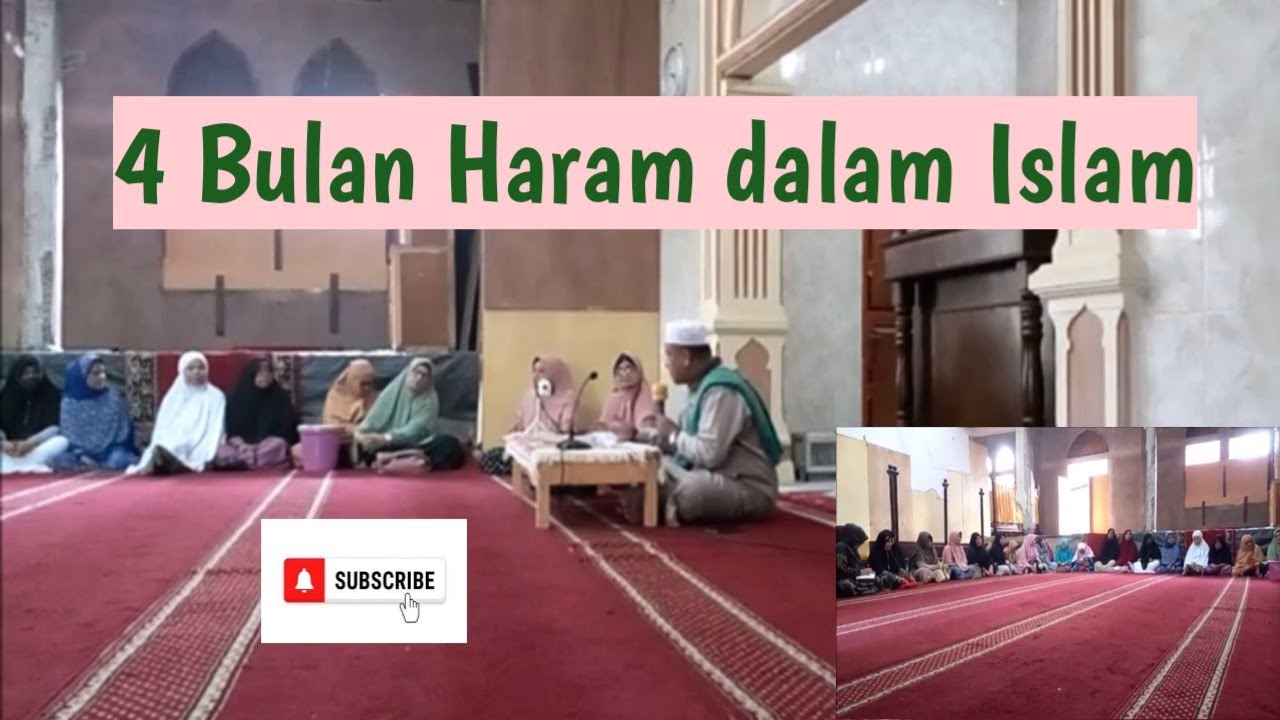4 Bulan Haram dalam Islam - YouTube