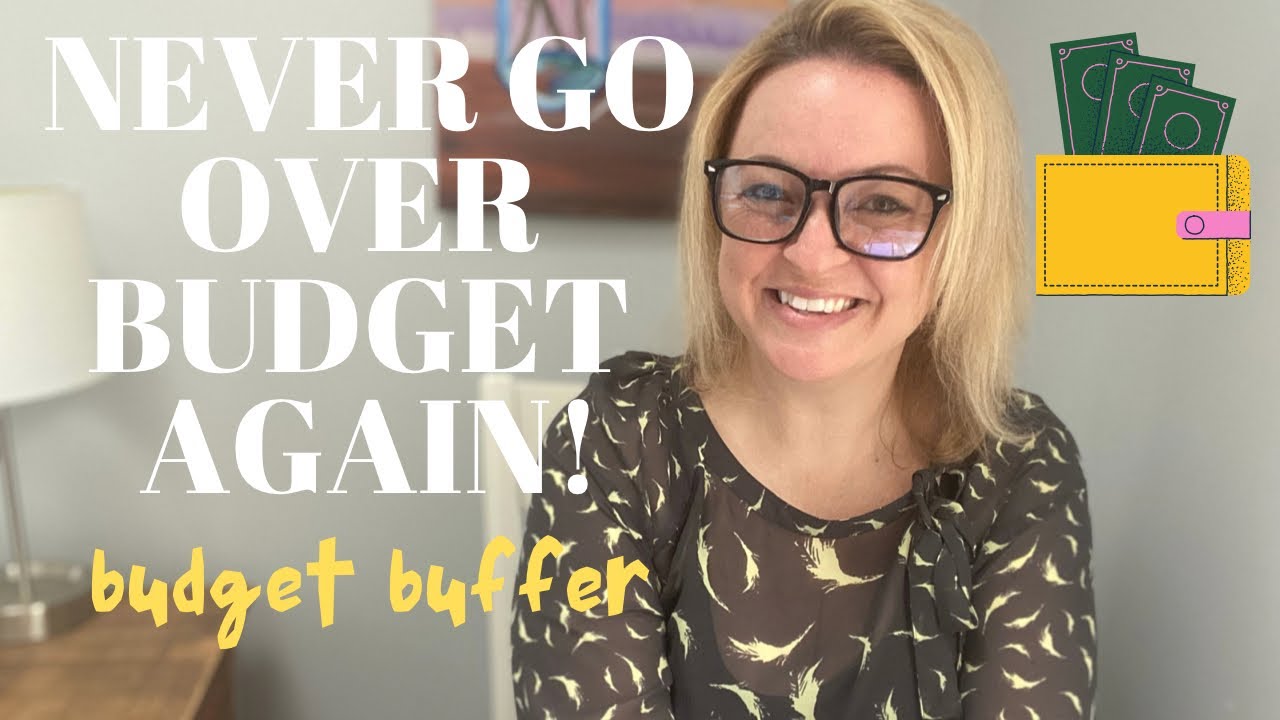 HOW TO BUILD YOUR BUDGET BUFFER/Never Go Over Budget Again! - YouTube