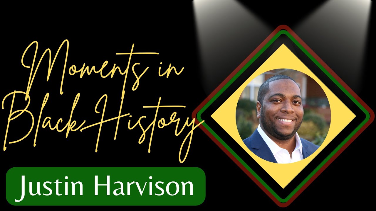 Moments in Black History with Justin Harvison - YouTube