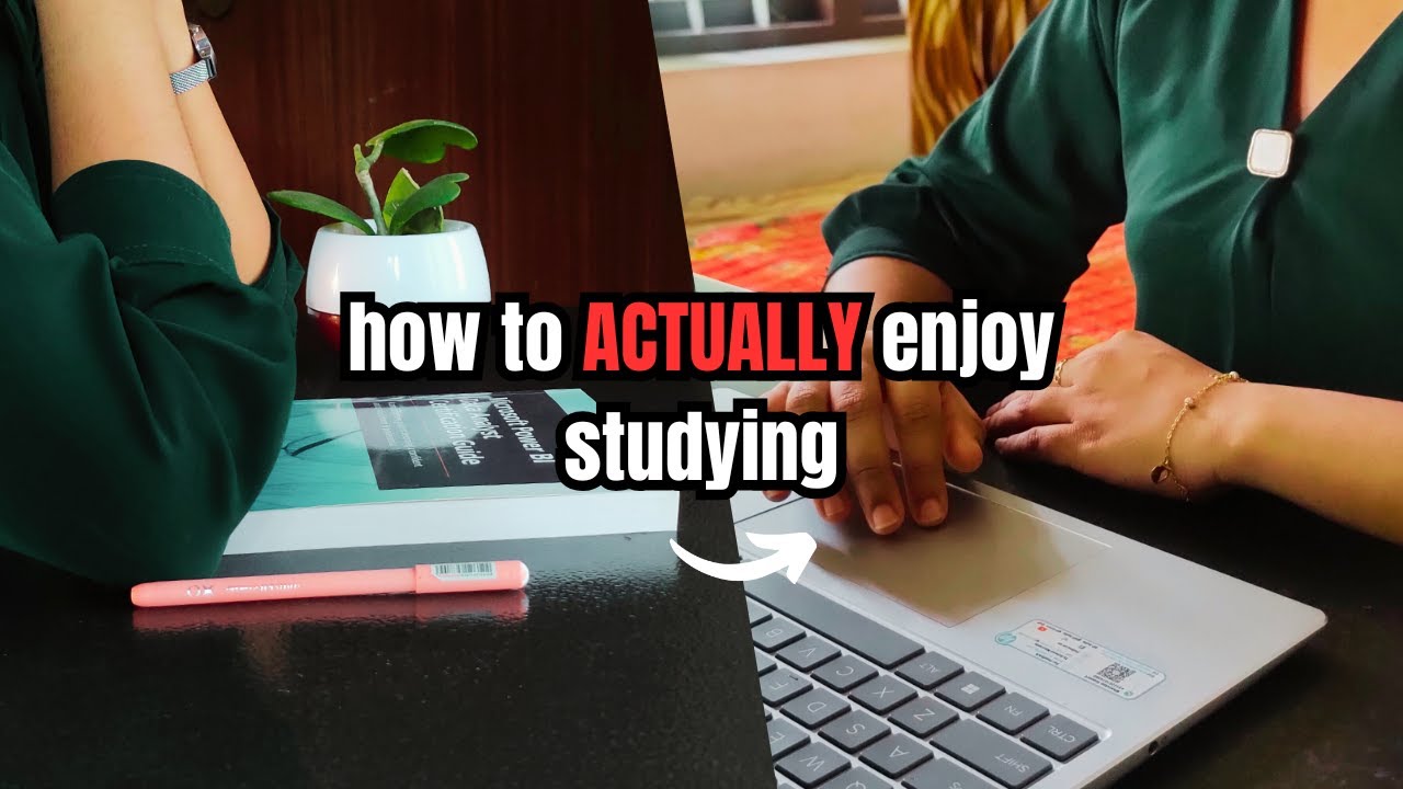How I Made Studying Enjoyable | Study Tips That Actually Work - YouTube