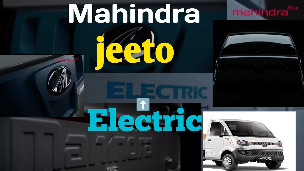 Mahindra Jeeto ELECTRIC ⚡| with New Name | All Details in This video ...