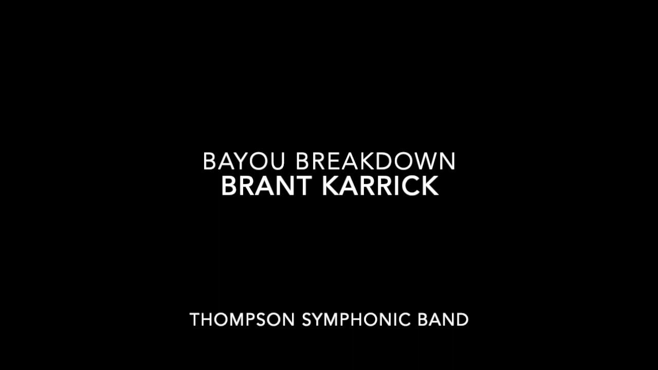 Bayou Breakdown by Brant Karrick - YouTube Music