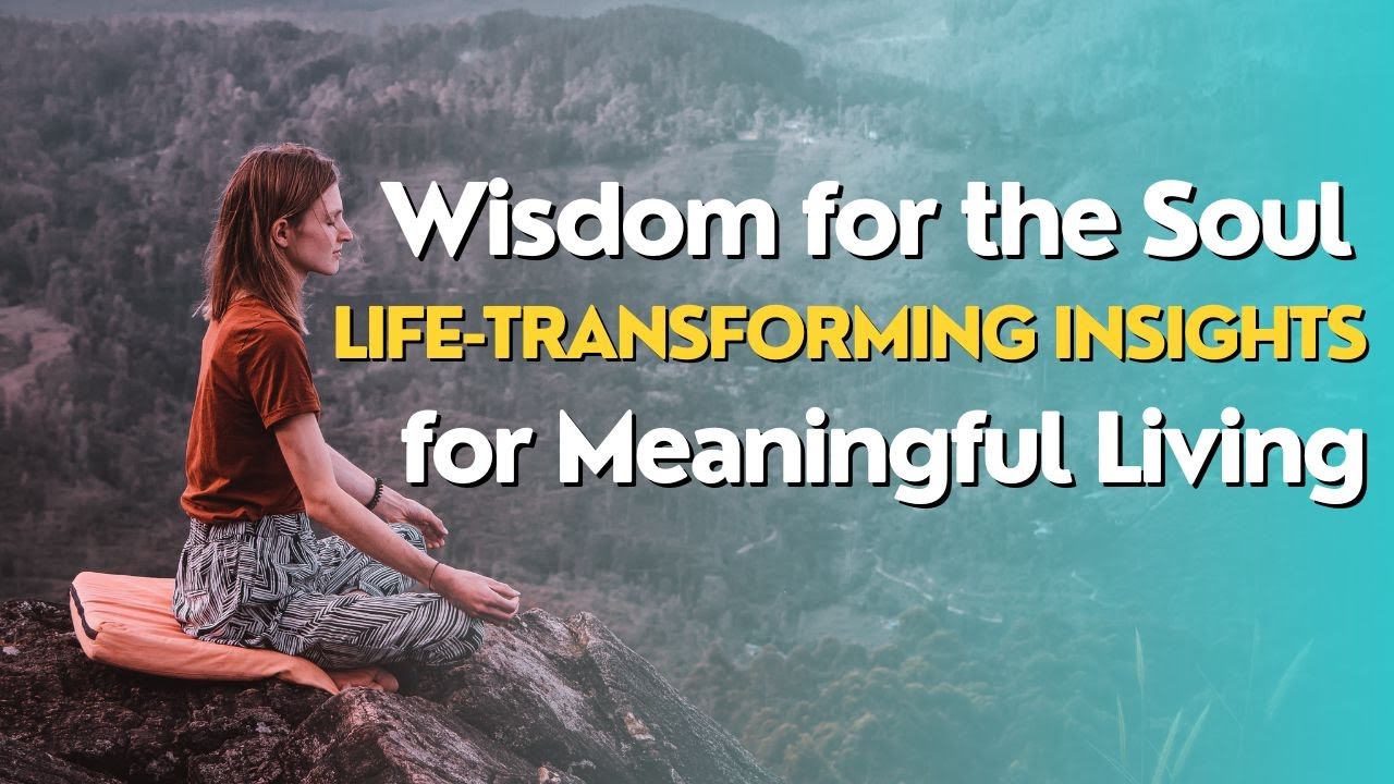 Elevate Your Life Unveiling Profound Wisdom for Meaningful Living # ...