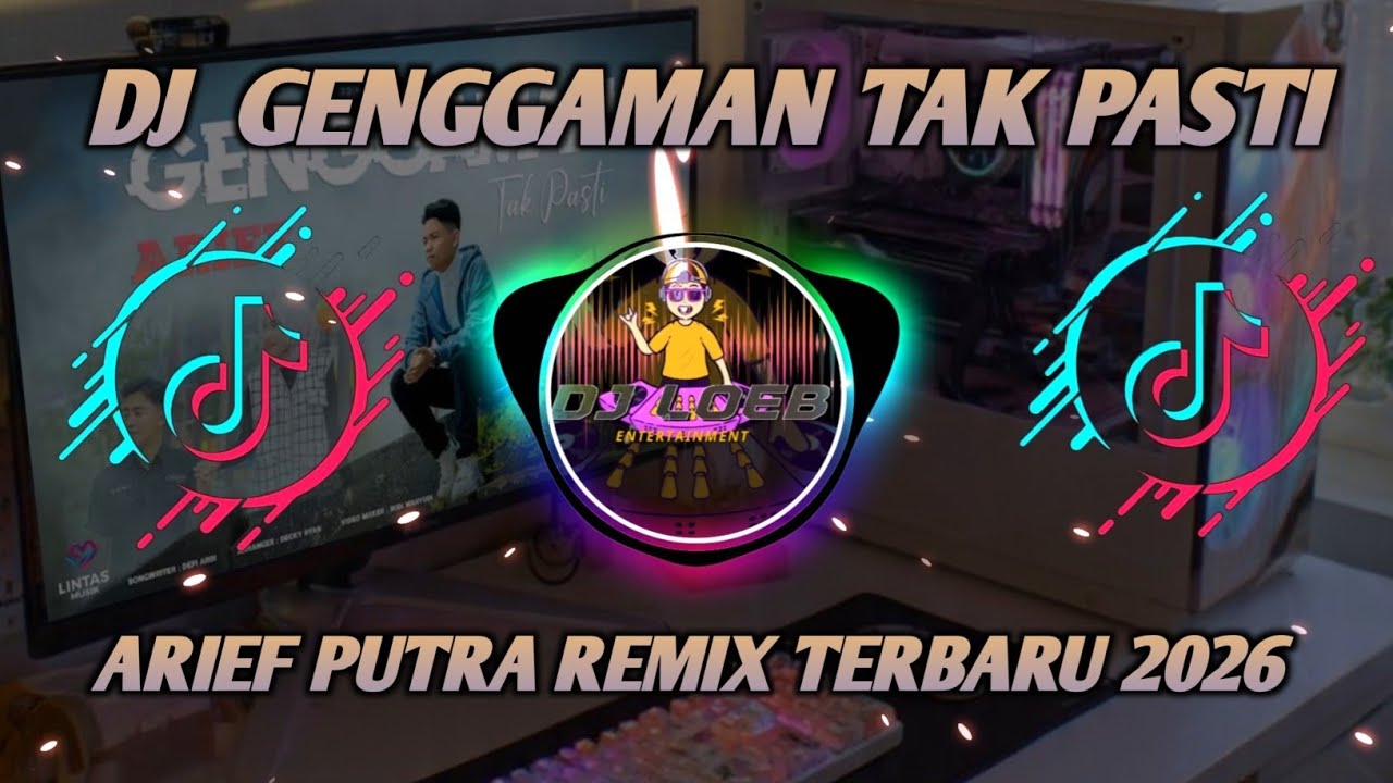 DJ GENGGAMAN TAK PASTI - ARIEF PRIEF REMIX TERBARU 2026 - YouTube
