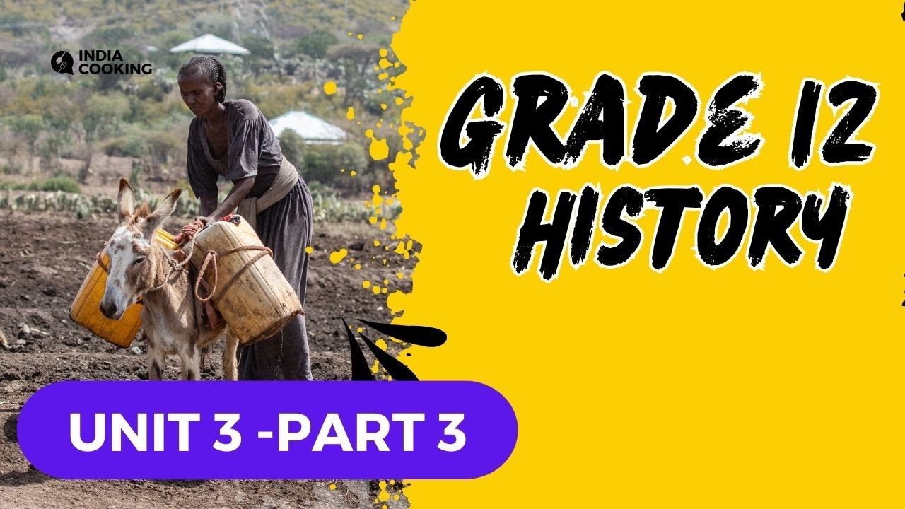 Grade 12 history unit 3 part 3 Social, economic and political development in Ethiopia - YouTube